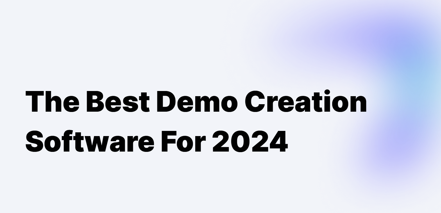 The Best Demo Creation Software for 2024 | Reprise The Best Demo Creation Software for 2024 | Reprise
