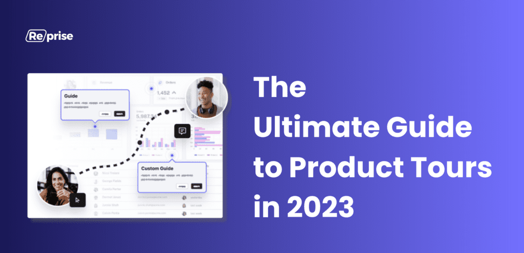 The Ultimate Guide to Product Tours in 2024 | Reprise