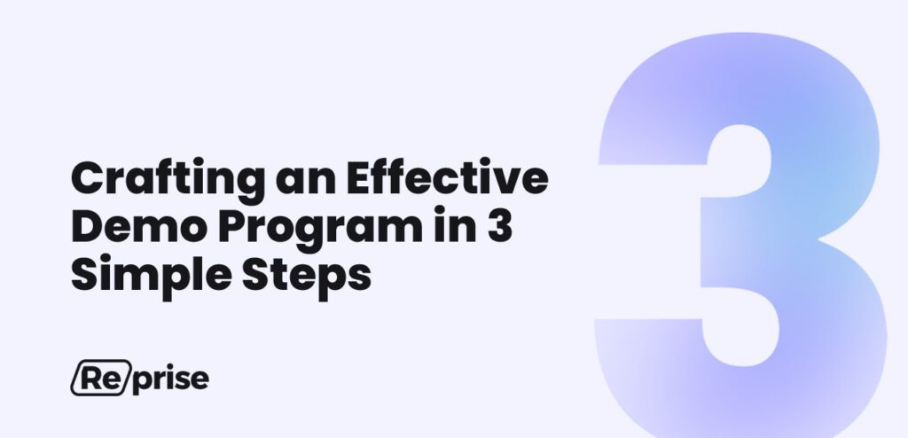 How to Create an Effective Demo Program | Reprise